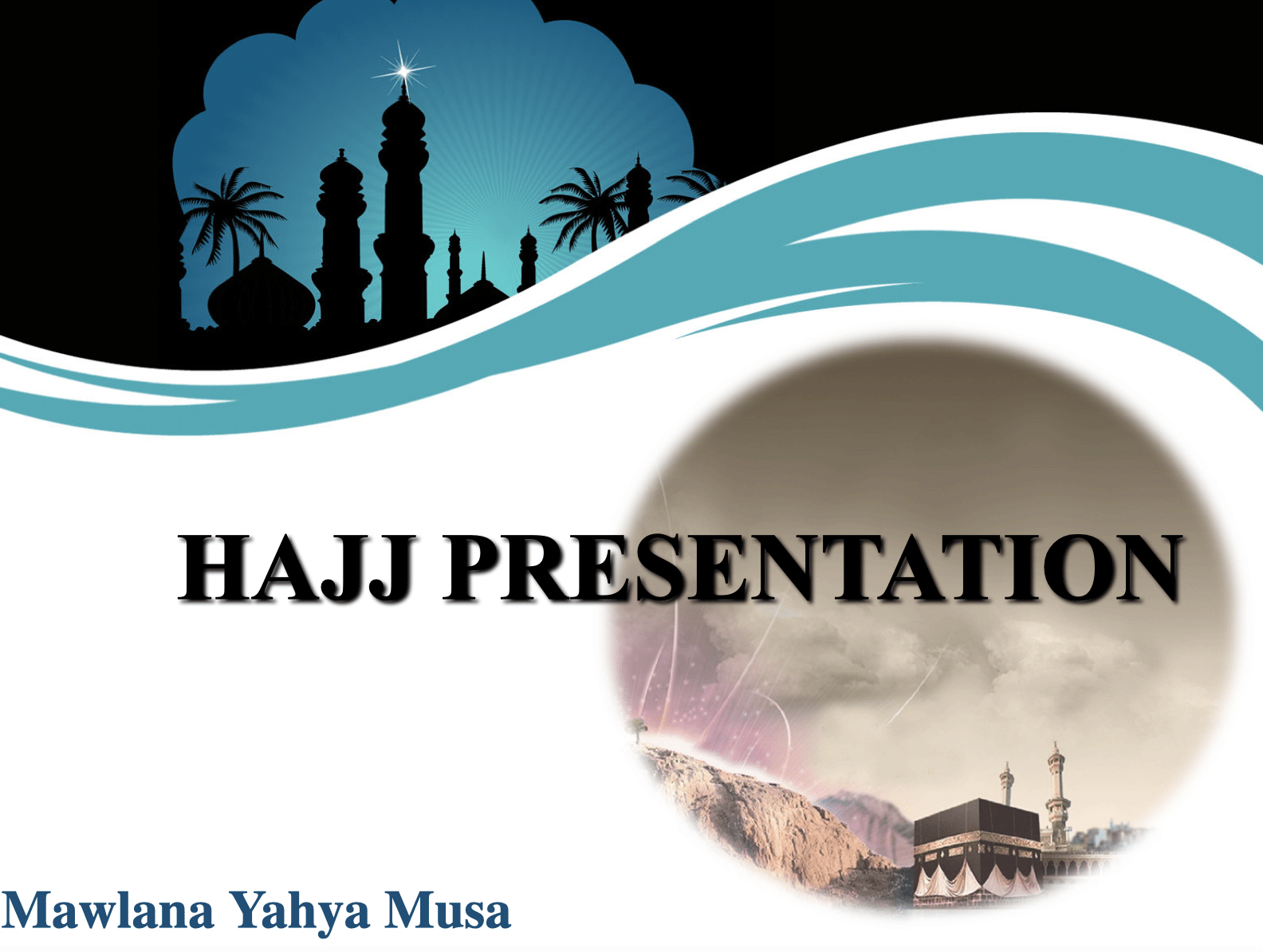 Hajj Presentation - IlmBank