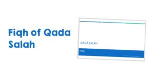 Fiqh of Qada Salah - Ilmbank